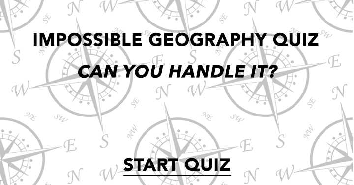 Geography Quiz: Impossible