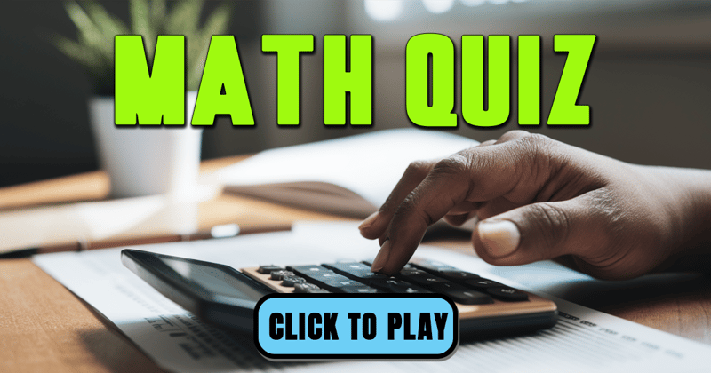 Math Quiz.